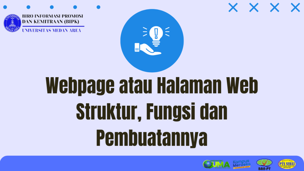 Webpage atau Halaman Web Struktur, Fungsi dan Pembuatannya