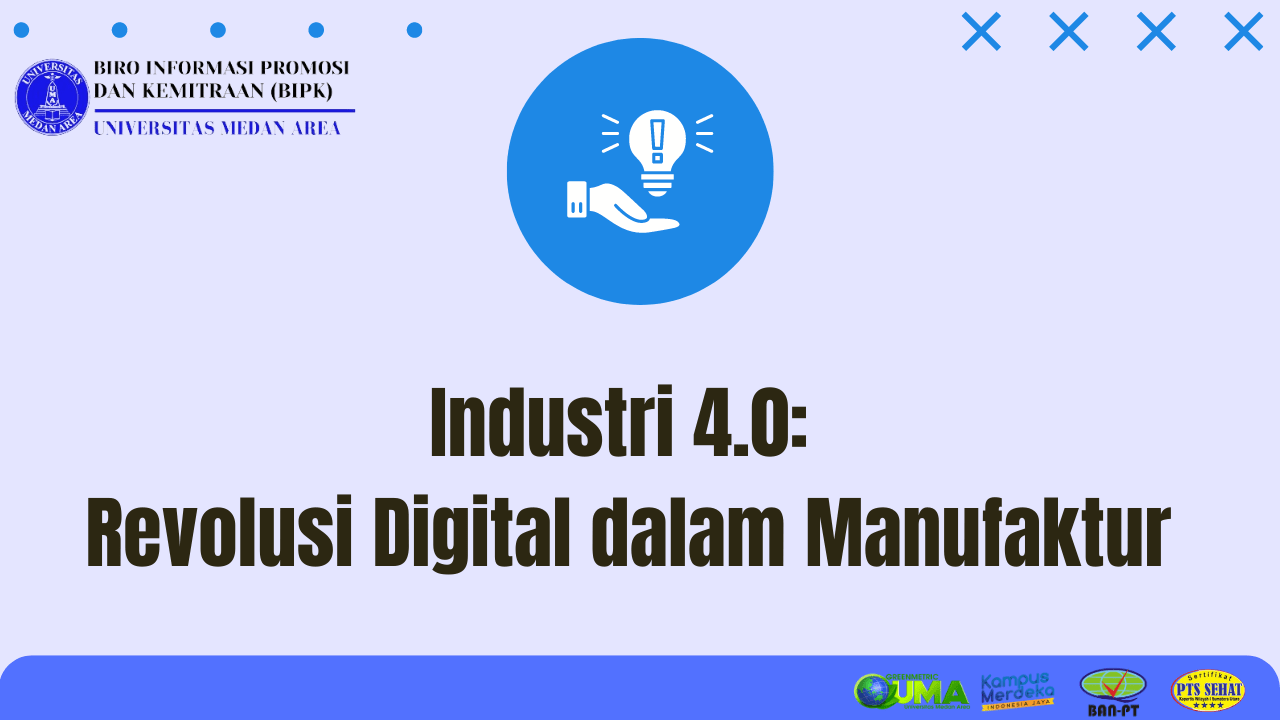Industri 4.0: Revolusi Digital dalam Manufaktur
